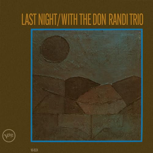 Play Last Night With The Don Randi Trio (Live at Sherry’s, Hollywood ...