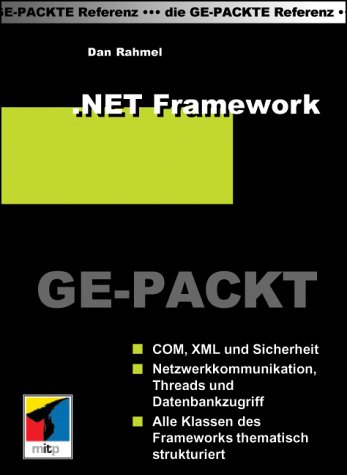 .NET Framework GE-PACKT : Rahmel, Dan: Amazon.de: Bücher