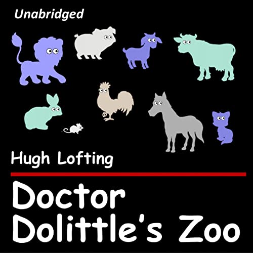 Amazon.com: Doctor Dolittle's Zoo (Audible Audio Edition): Hugh Lofting ...