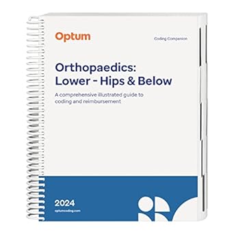 2024 Coding Companion for Orthopaedics-Lower: Hips & Below ...
