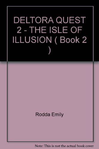 Amazon.com: DELTORA QUEST 2 - THE ISLE OF ILLUSION ( Book 2 ...
