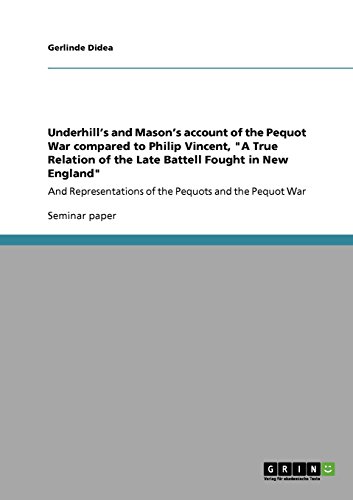 『Underhill's and Mason's Account of the Pequot War Compared - 読書メーター