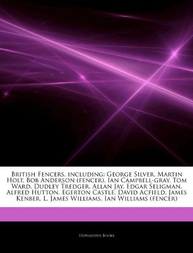 Amazon | Articles on British Fencers, Including: George Silver, Martin ...