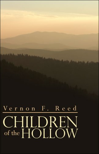 Children of the Hollow: Reed, Vernon F.: 9781424136681: Amazon.com: Books