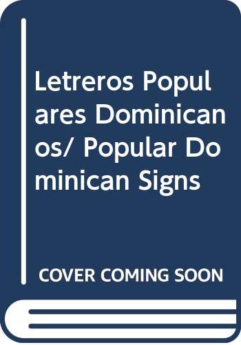 Letreros Populares Dominicanos/ Popular Dominican Signs (Spanish ...
