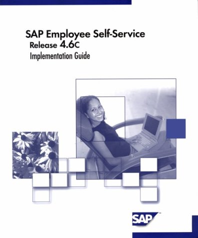 SAP Employee Self-Service Implementation Guide R/3 Release 4.6C: Group ...