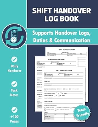 Shift Handover Log Book: Record Shift Activity, Pending Tasks & Daily ...