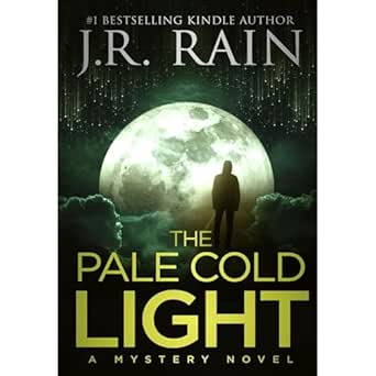 Amazon.com: The Pale Cold Light: A Novel: Psychological Mystery ...