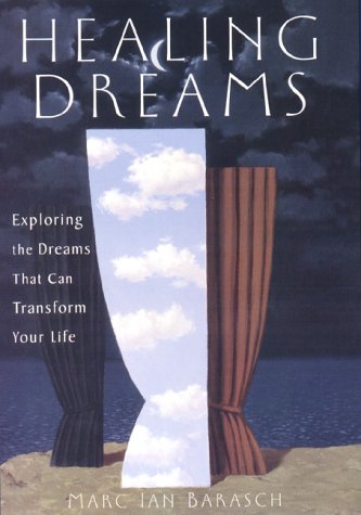 Healing Dreams: Exploring the Dreams That Can Transform Your Life ...