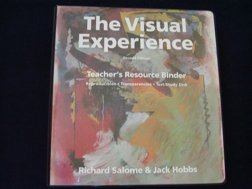 The Visual Experience Second Edition Teacher's Resource Binder: Richard ...