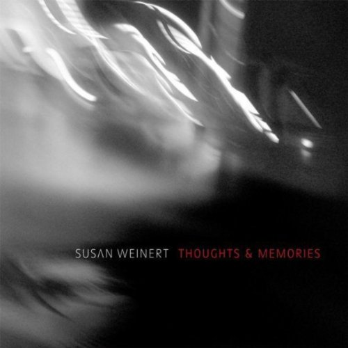 Play Thoughts & Memories by Susan Weinert, Martin Weinert & David ...