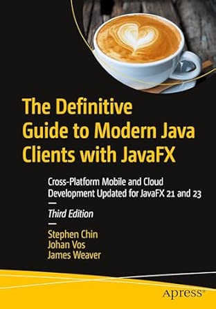Amazon.fr - The Definitive Guide to Modern Java Clients with JavaFX ...