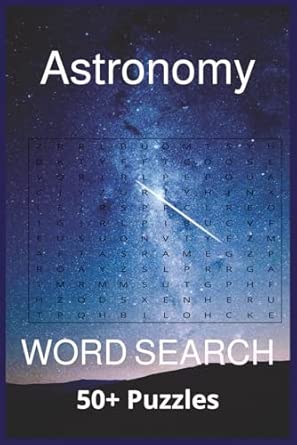 Astronomy Word Search 50+ Puzzles: Easy to Read Print About Astronomy ...
