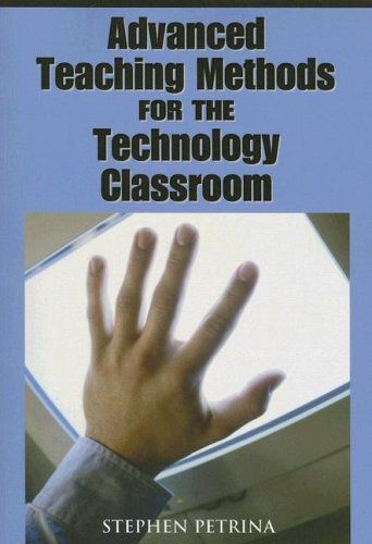 Amazon.com: Advanced Teaching Methods for the Technology Classroom ...