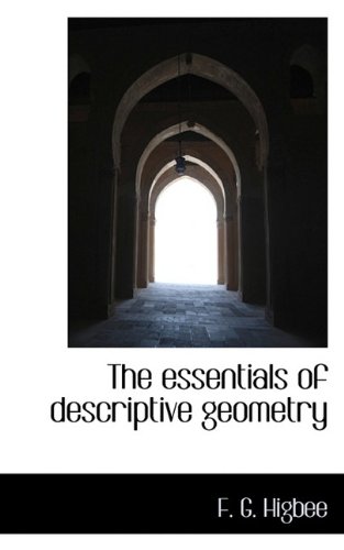 Buy The Essentials of Descriptive Geometry Book Online at Low Prices in ...