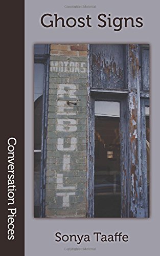 Amazon.com: Ghost Signs (Conversation Pieces): 9781619760714: Taaffe ...