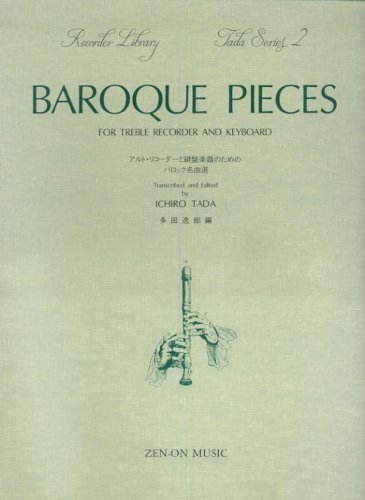 Baroque Meikyokusen for keyboard instrument Tada recorder series (2 ...