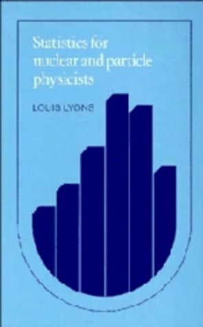 Statistics for Nuclear and Particle Physicists: Lyons, Louis ...