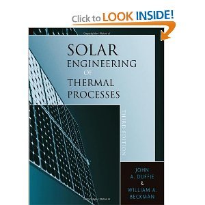 Solar Engineering of Thermal Processes 3rd (Third) Edition byDuffie ...