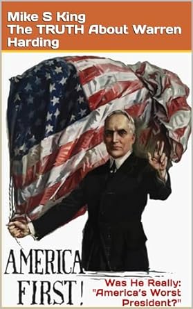 Amazon.com: The Truth About Warren Harding: Was He Really: "America’s ...