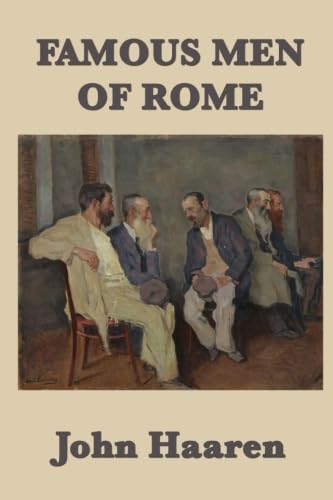 Famous Men of Rome: Volume 2: Amazon.co.uk: Haaren, John H ...