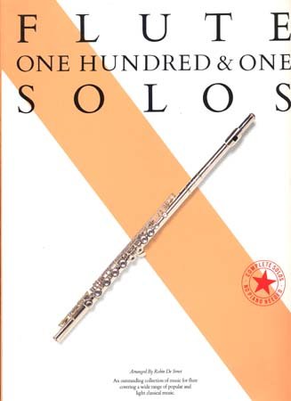 One hundred and one solos for the flute: An outstanding collection of ...
