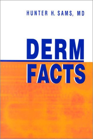 Derm Facts: 9781560534822: Medicine & Health Science Books @ Amazon.com