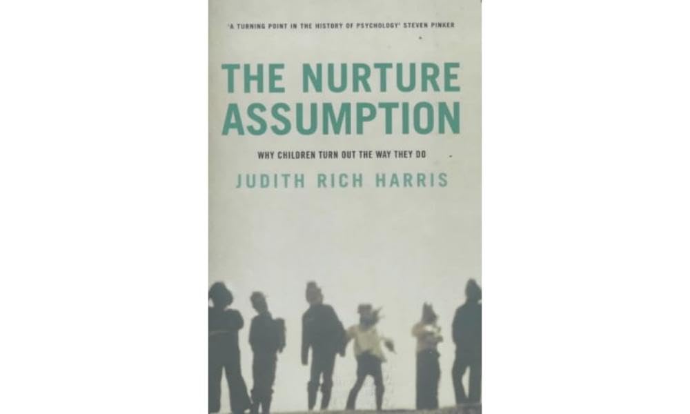 The Nurture Assumption : Harris, Judith Rich: Amazon.de: Bücher