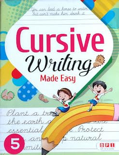 Amazon.in: Buy Cursive Writing Made Easy 5 by BPI India Pvt. Ltd ...