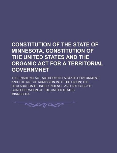 Constitution of the State of Minnesota, Constitution of the United ...