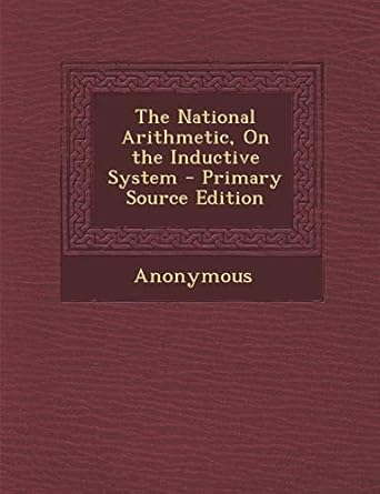 Buy The National Arithmetic, on the Inductive System Book Online at Low Prices in India | The ...