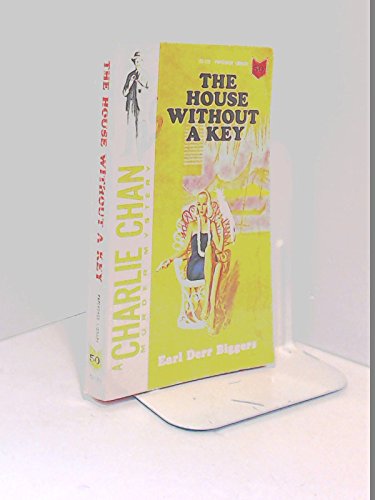 The House Without a Key (Charlie Chan Mystery): Biggers, Earl Derr ...