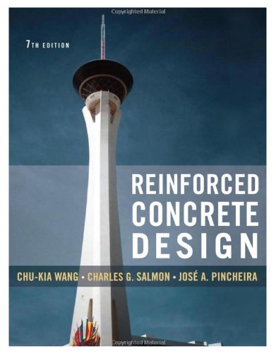 Reinforced Concrete Design: Wang, Chu-Kia, Salmon, Charles G ...