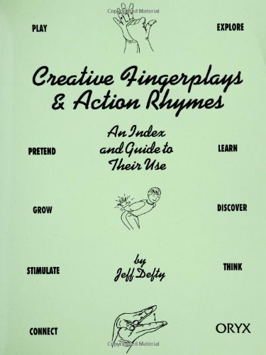 Amazon.com: Creative Fingerplays & Action Rhymes: An Index and Guide to ...