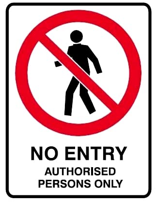 No Entry Authorised Persons Only Sign Board | 5mm Foam Board Fixed with ...