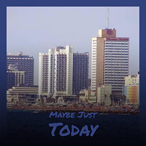 Amazon Music Unlimited - VARIOUS 『Maybe Just Today』