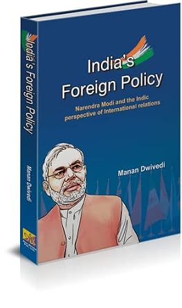 Amazon.in: Buy India's Foreign Policy - Narendra Modi and the Indic ...
