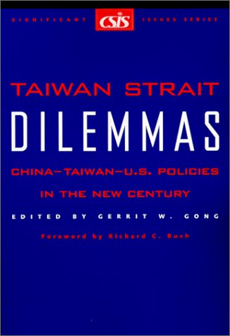 Amazon | Taiwan Strait Dilemmas: China-Taiwan-U.S. Policies in the New ...