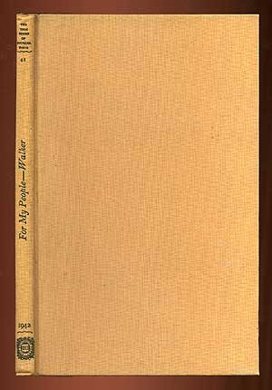 For My People. With a Foreword By Stephen Vincent Benet.: walker ...