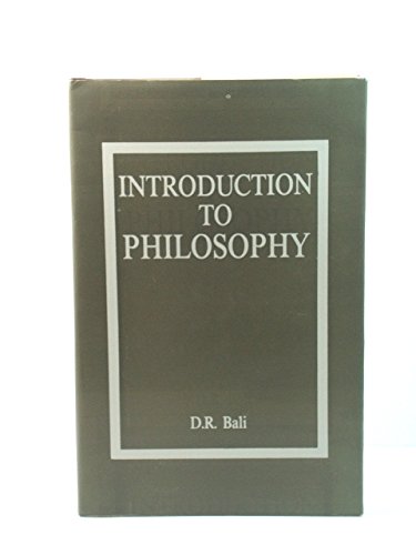 Introduction to Philosophy: Bali, Dev Raj: 9788120709188: Amazon.com: Books
