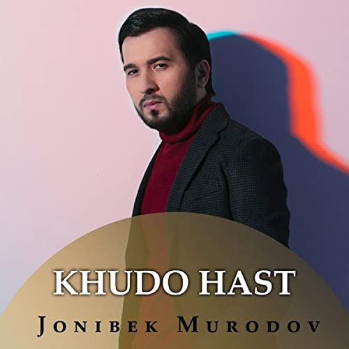 Amazon.co.jp: Khudo Hast : Jonibek Murodov: Digital Music