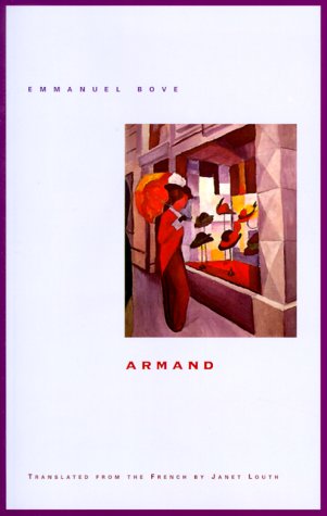 Armand: Bove, Emmanuel, Louth, Janet: 9780810160569: Amazon.com: Books