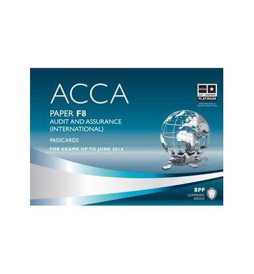 [(ACCA - F8 Audit and Assurance (International): Paper F8: Passcards ...