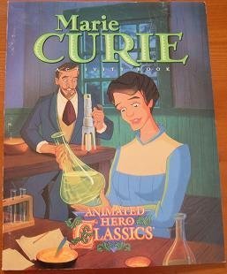 Marie Curie Activity Book (Animated Hero Classics) : M.G. Ron Johnson ...