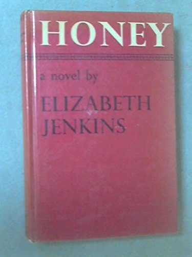 Honey: Amazon.co.uk: Jenkins, Elizabeth: 9780575001152: Books