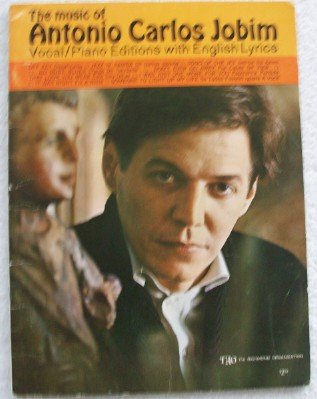 The Music of Antonio Carlos Jobim. For Voice, Piano, & Guitar. English ...