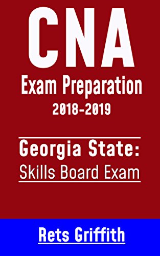 Amazon.com: CNA Exam Preparation Study Guide: GEORGIA CNA Skills State ...