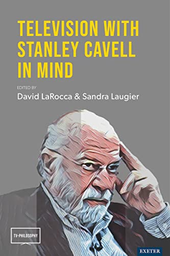 Amazon.com: Television with Stanley Cavell in Mind (TV-Philosophy ...