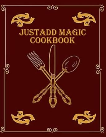 Justadd magic cookbook: Just add magic cookbook Journal for Writing ...