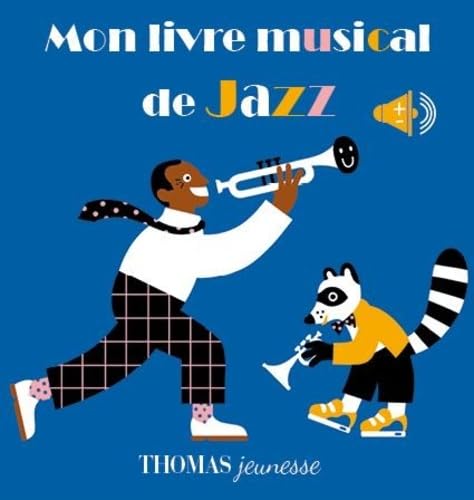 Mon livre musical de jazz: Livre sonore bébé dès 6 mois avec grandes ...